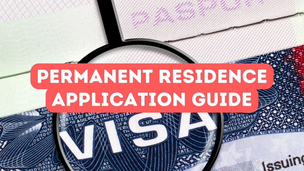 How to Apply for Permanent Residence