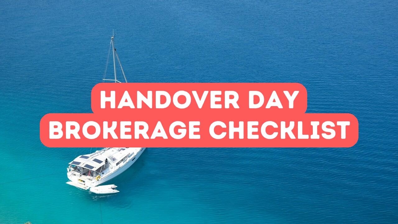 Handover Day Essentials: A Yacht Brokerage Delivery Checklist